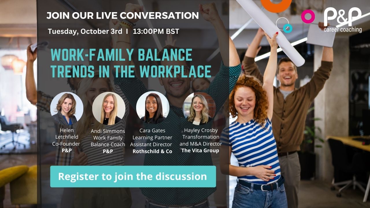 Work-family balance trends in the workplace - Parent and Professional