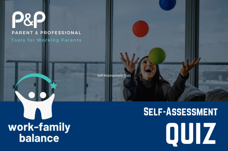 Work-Family Balance Quiz - Parent and Professional